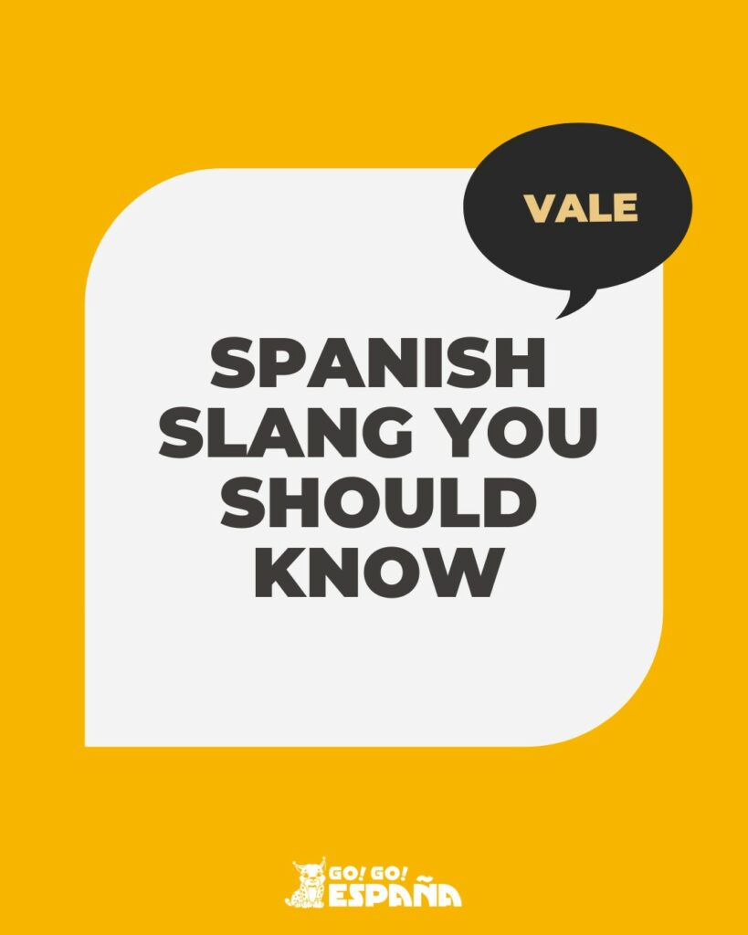 Spanish Slang Words | Slang You Should Know in Spain